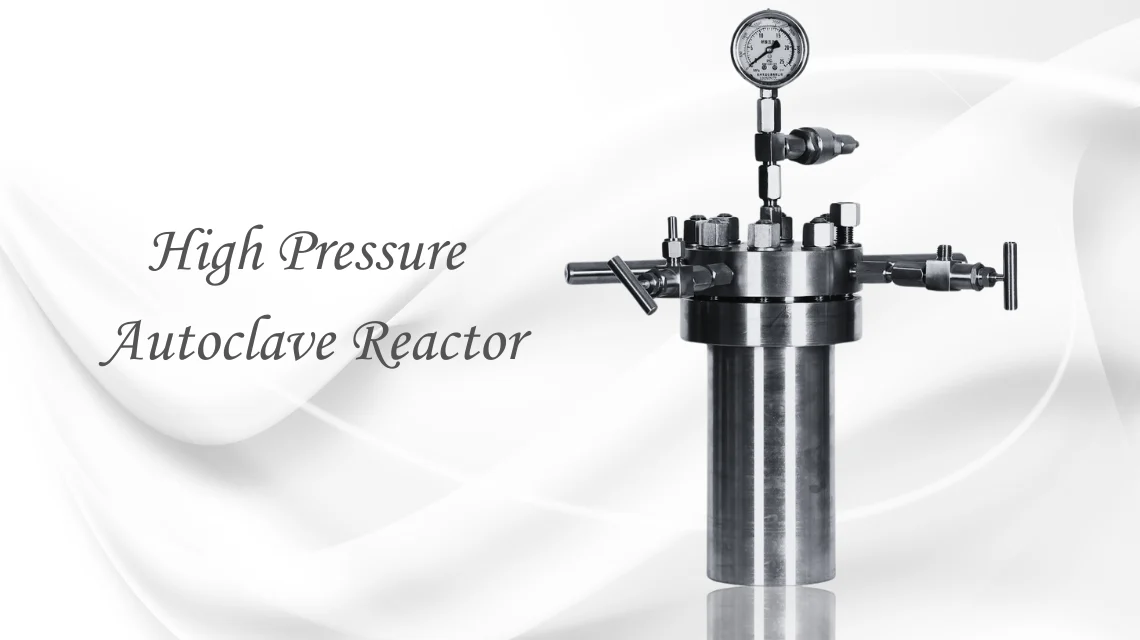 The Birth and Evolution of High-Pressure Autoclave Reactors | Official ...