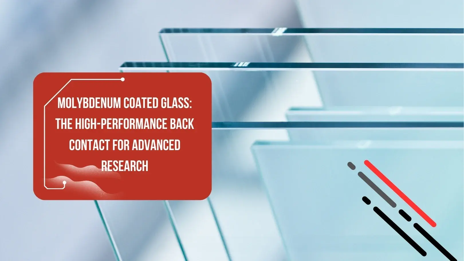 Molybdenum Coated Glass: The High-Performance Back Contact for Advanced ...